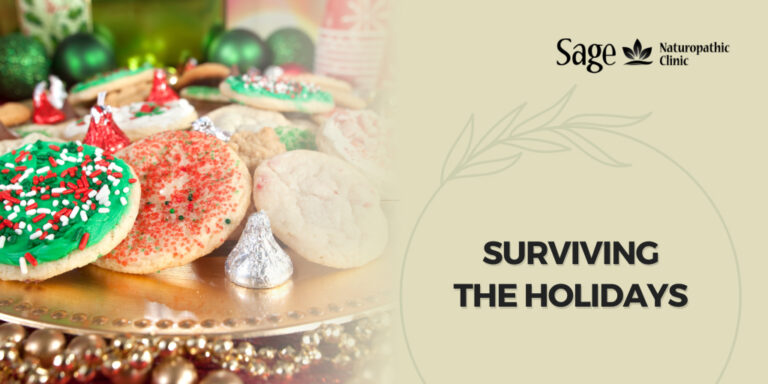 Surviving The Holidays - Sage Naturopathic Clinic