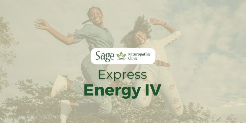 Express Energy IV Therapy - Sage Naturopathic Clinic