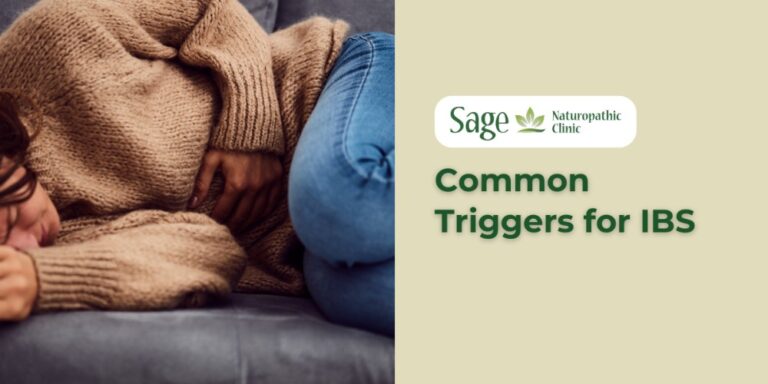 Common Triggers For Ibs Sage Naturopathic Clinic